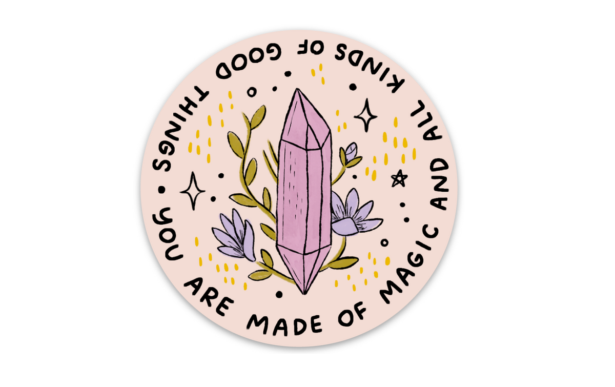 You Are Magic Crystal Sticker – Of Aspen Curated Gifts